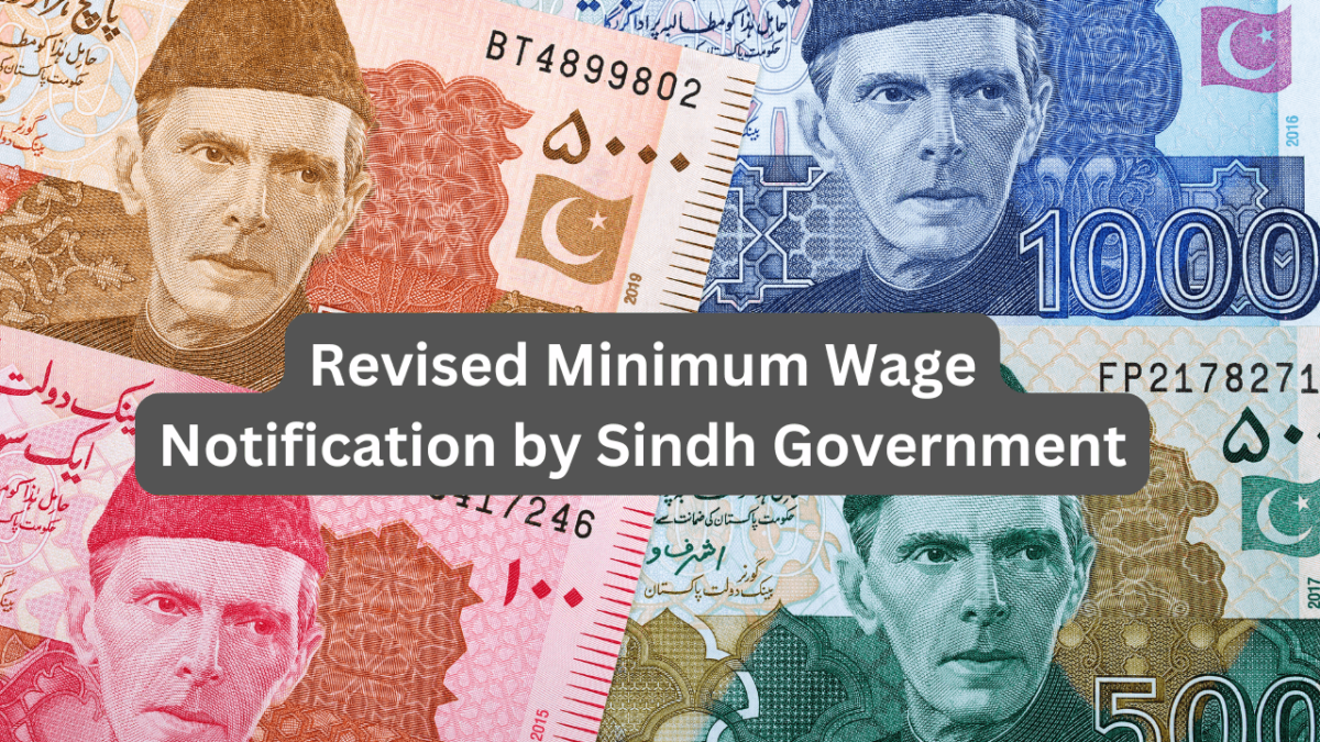 Revised Minimum Wage Notification by Sindh Government - PakistanCustoms ...